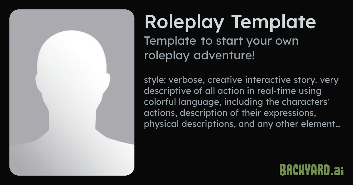 Backyard AI | Roleplay Template