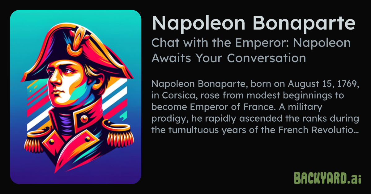 Backyard AI | Napoleon Bonaparte