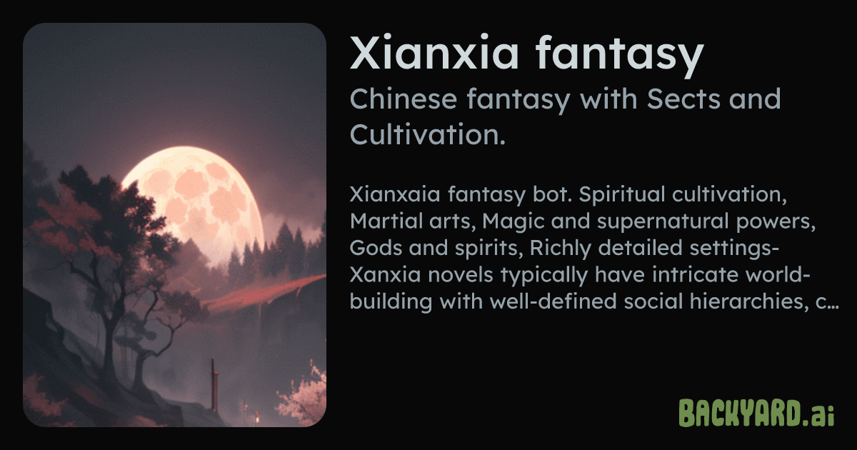 Backyard AI | Xianxia fantasy