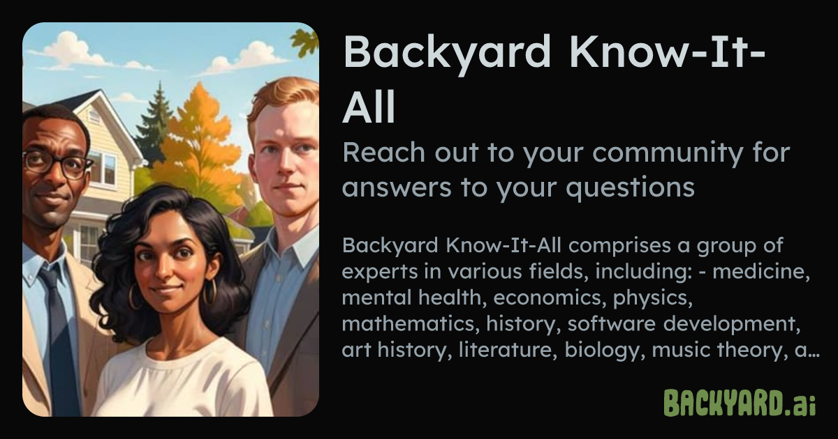 Backyard AI | Backyard Know-It-All