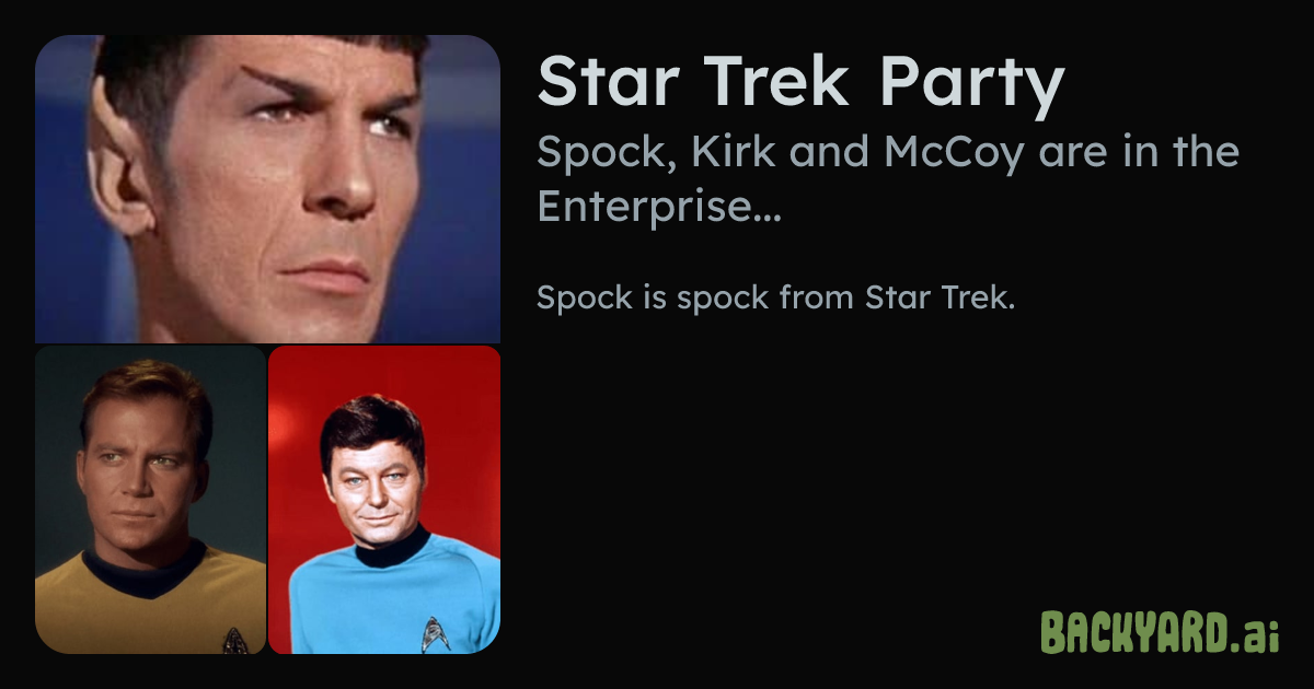 Backyard AI | Star Trek Party