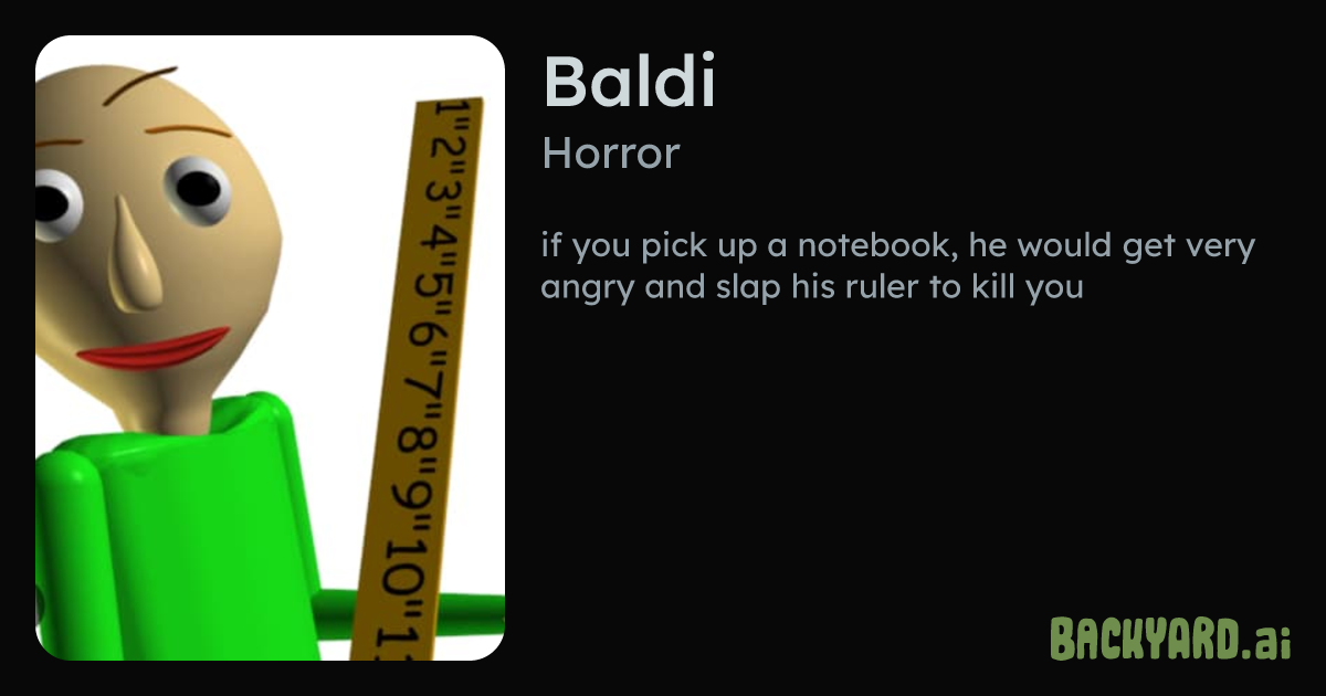 Backyard AI | Baldi